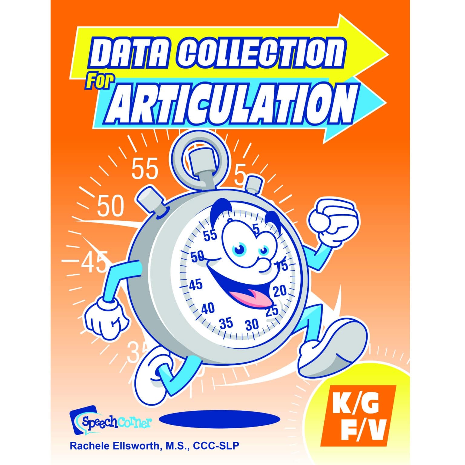 Data Collection For Articulation - K/G/F/V Workbook - Speech Corner