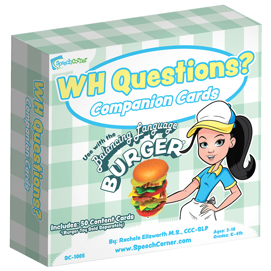WH Questions - Balancing Burger Companion Cards - Speech Corner